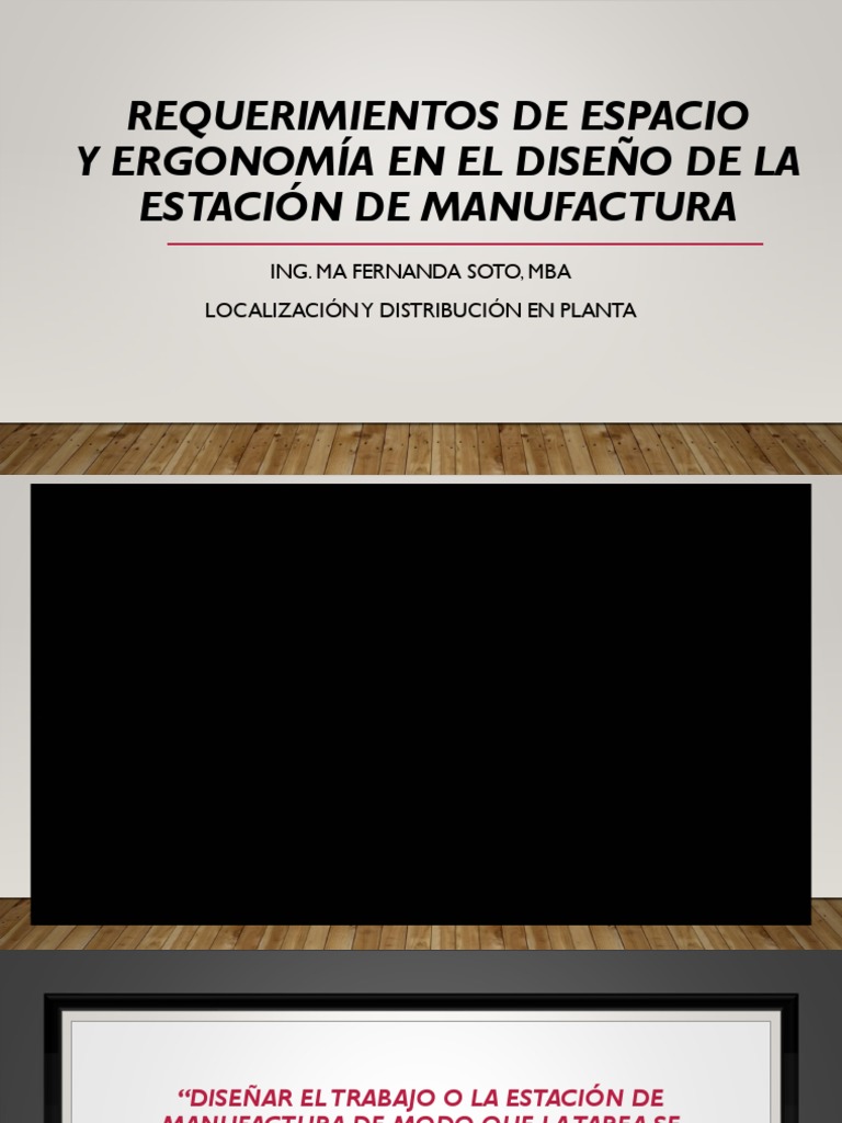 Requerimientos de Espacio y Ergonomía en el Diseño de la Estación de Manufactura | PDF ...