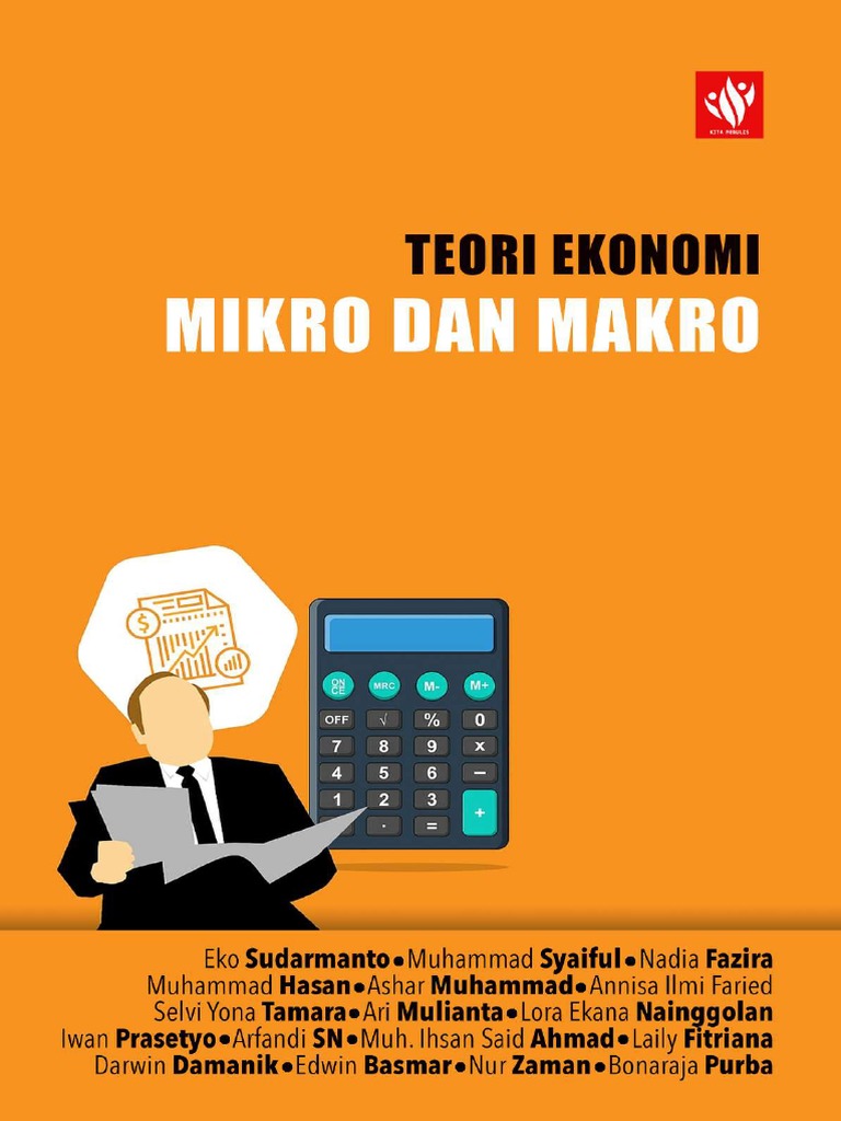 Teori Ekonomi Mikro Dan Makro (Abdul Karim (Editor) ) | PDF