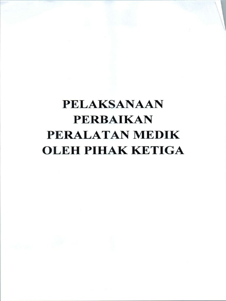 MFK 7 EP 4 (Perbaikan Alat Medik Oleh Pihak Ketiga) | PDF