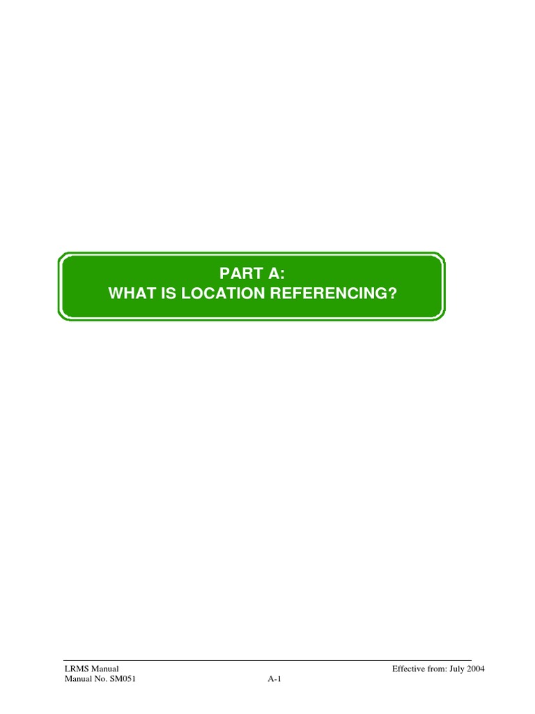 Location Referencing System Guide For Road Controlling | PDF | Accuracy ... Location Referencing System Guide For Road Controlling | PDF | Accuracy ...