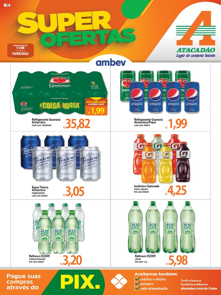 Folheto promocional da Atacadao com ofertas de bebidas e alimentos válidas de 11 a 14 de agosto ...