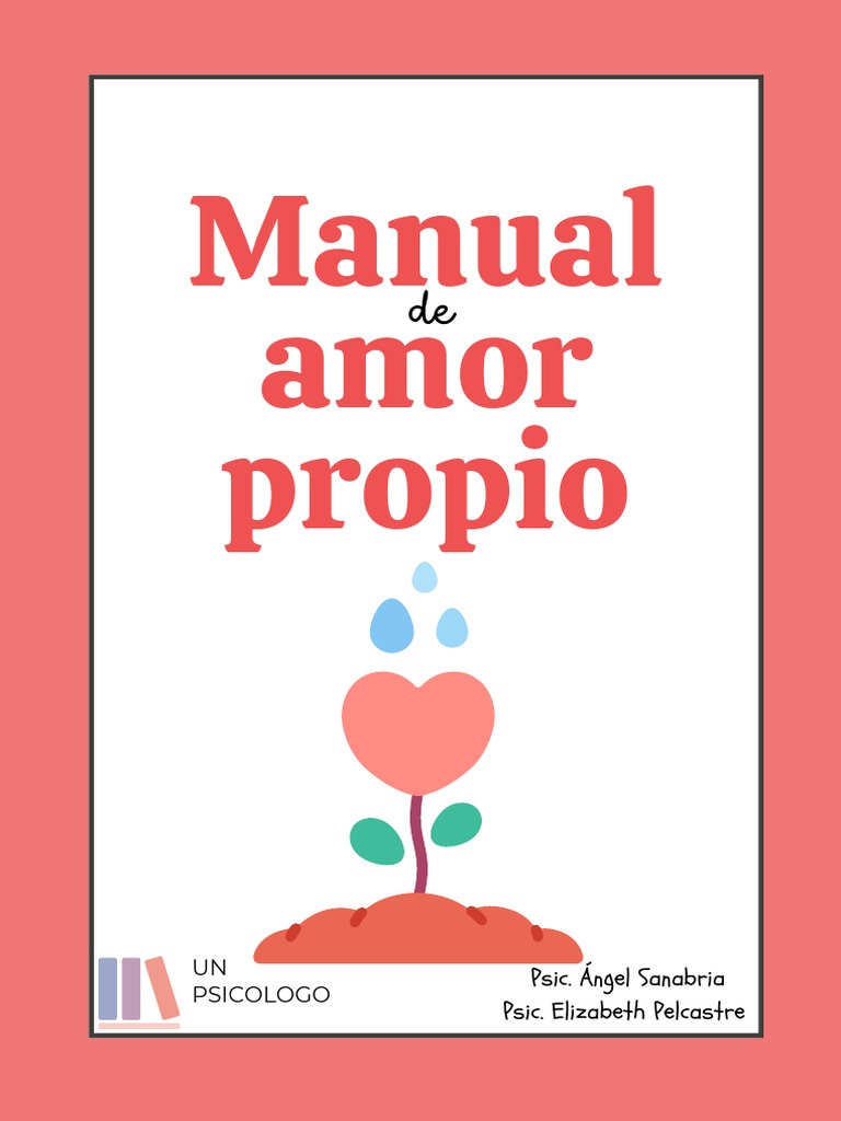 Manual de Amor Propio | PDF | Autoestima | Las emociones