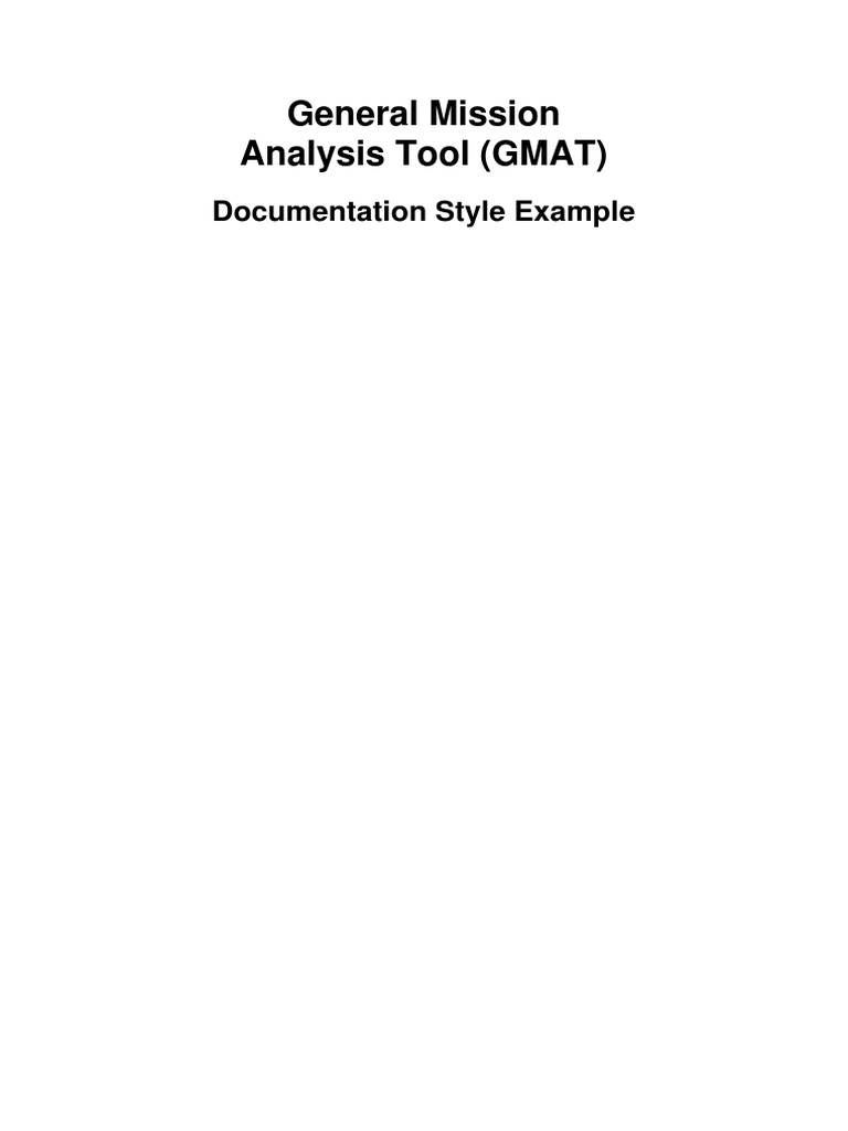 General Mission Analysis Tool (GMAT) Documentation Style Example | PDF | Orbit | Moon
