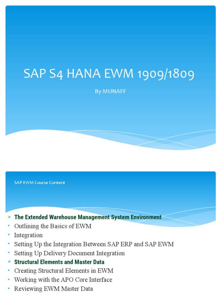 Sap s4 Hana EWM 1909 First Day | PDF | Warehouse | Enterprise Resource Planning