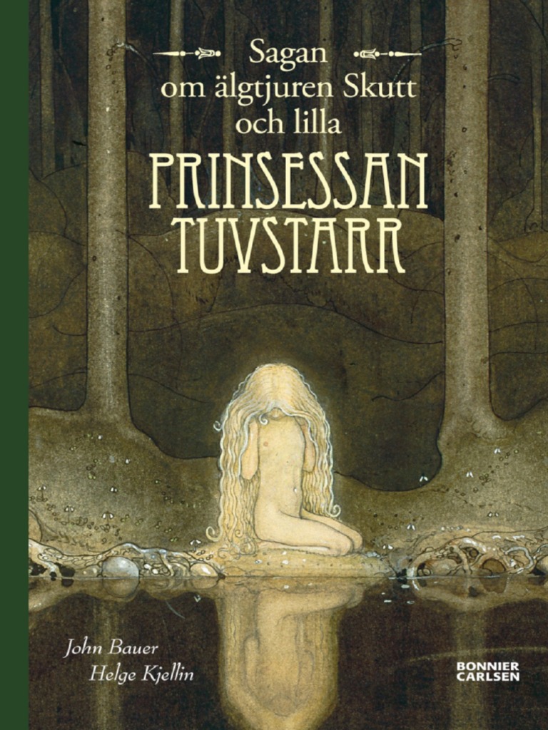 Skutt the Elk and Princess Tuvstarr | PDF