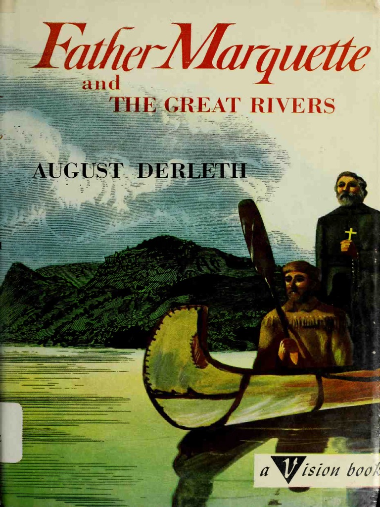 Father Marquette and The Great Rivers | PDF