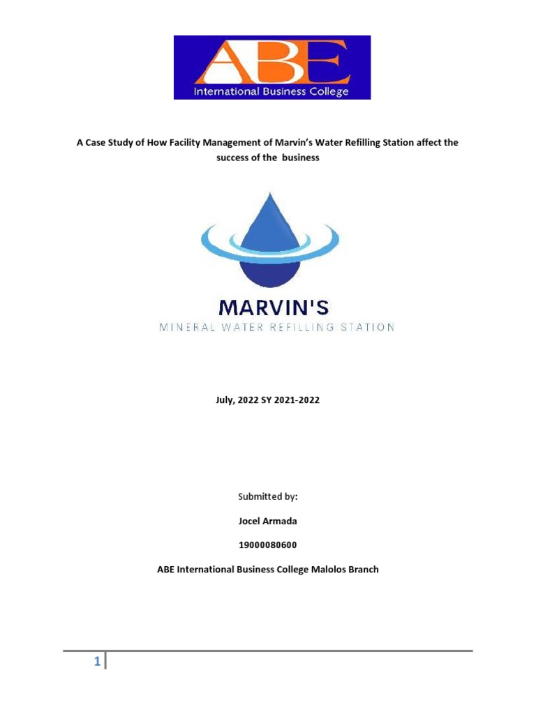 CaseStudy - Facility Management of Marvin's Water Refilling Station - Armada Prelim | Download ...