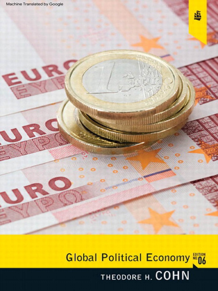 (Theodore Cohn) Global Political Economy 6th Editi (BookFi) - 1-96 ...