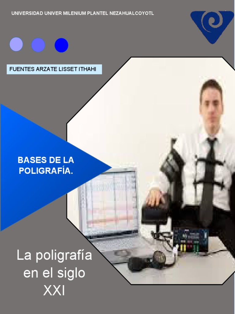 Poligrafía en el Siglo XXI en México | PDF | Medicina CLINICA