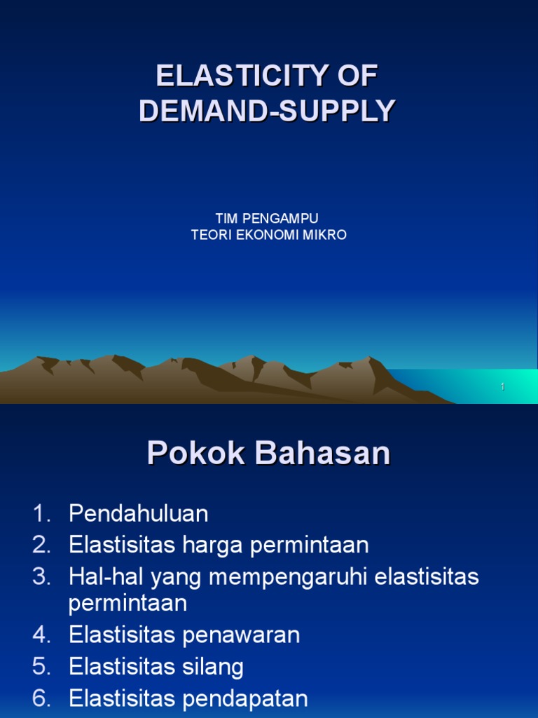 005 PPT Elastisitas Permintaan Dan Penawaran | PDF