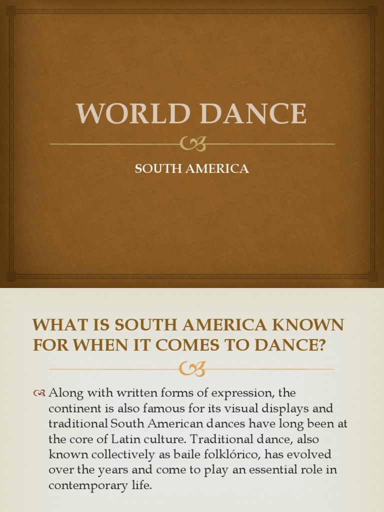 Traditional Dances of South America | PDF | Tango | Performing Arts