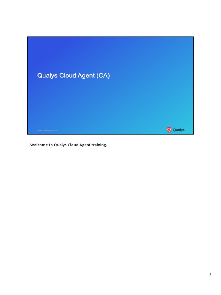 Cloud Agent Slides For QSC | PDF | Proxy Server | Installation (Computer Programs)