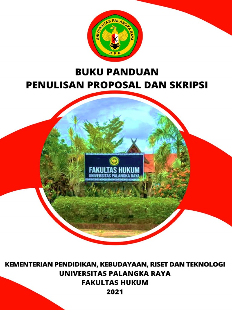 Final Buku Panduan Proposal & Skripsi FH UPR 2021 | PDF