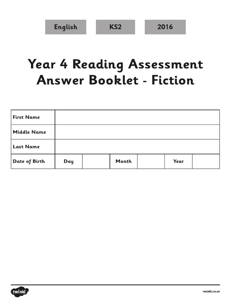 Year 4 Reading Assessment Answer Booklet - Fiction: English KS2 2016 ...