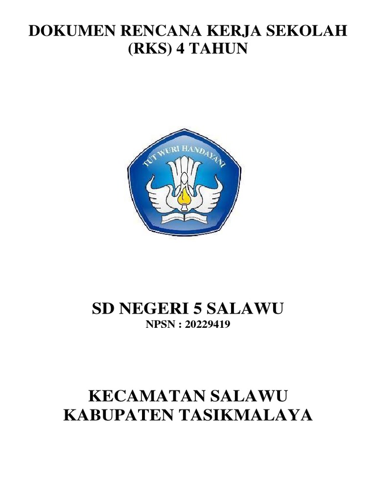 Dokumen Rencana Kerja Sekolah (RKS) 4 Tahun | PDF | Karier & Perkembangan