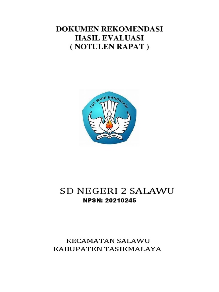 Dokumen Rekomendasi Hasil Evaluasi (Notulen Rapat) SD 2 Saalwu | PDF