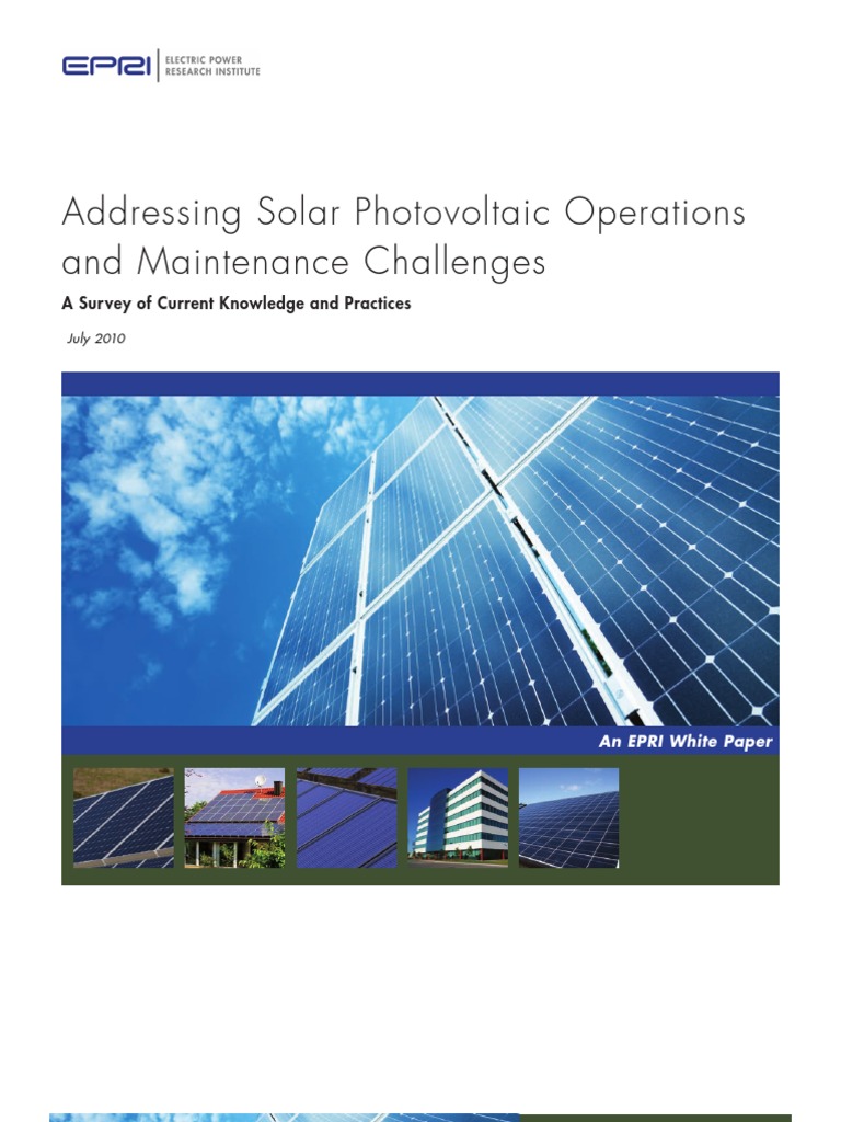 Addressing Solar Photovoltaic Operations and Maintenance Challenges | PDF | Photovoltaics ...