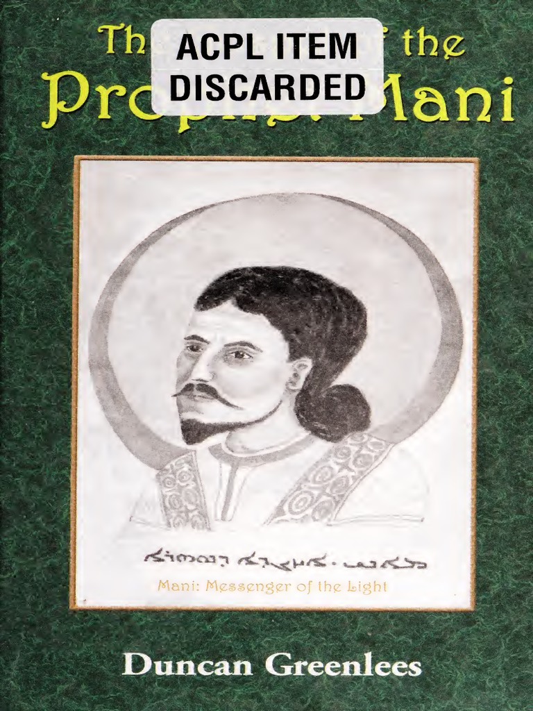 The Gospel of The Prophet Mani | PDF | Gnosticism | Soul