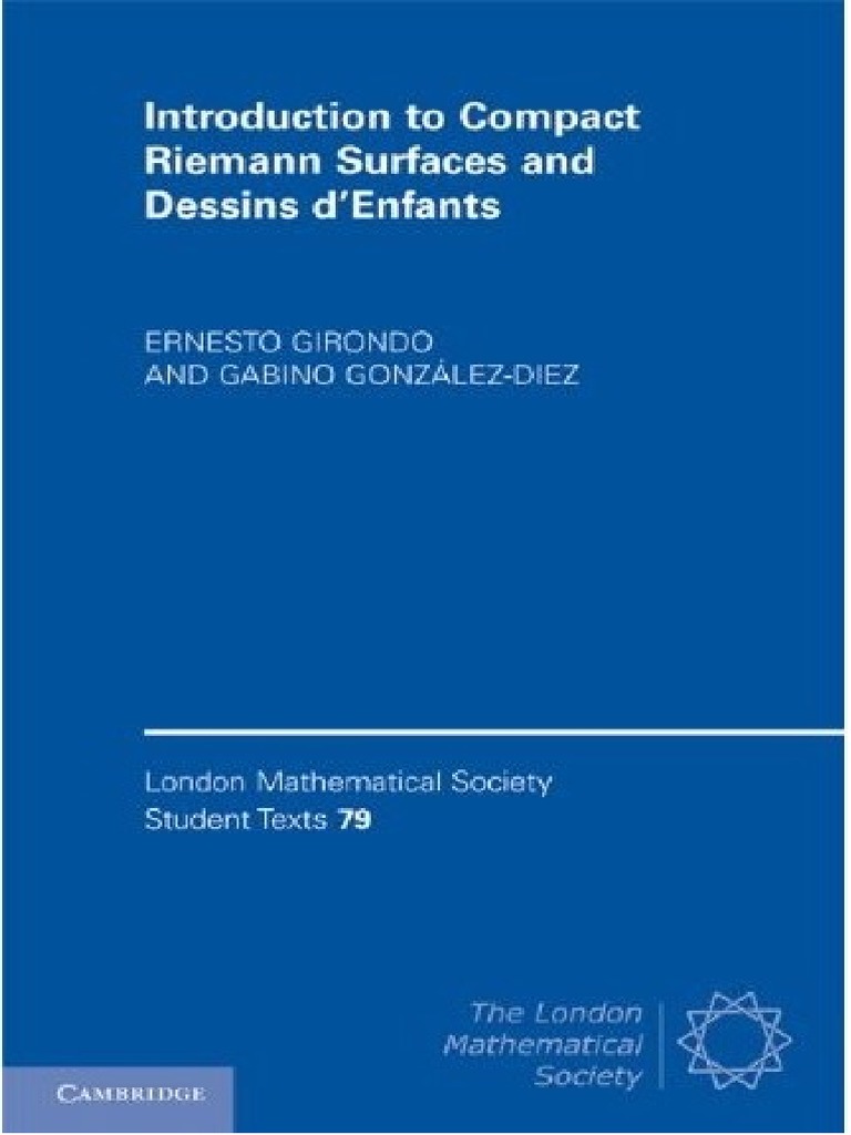 Introduction To Compact Riemann Surfaces And Dessins Denfants Cambridge University Press 2012