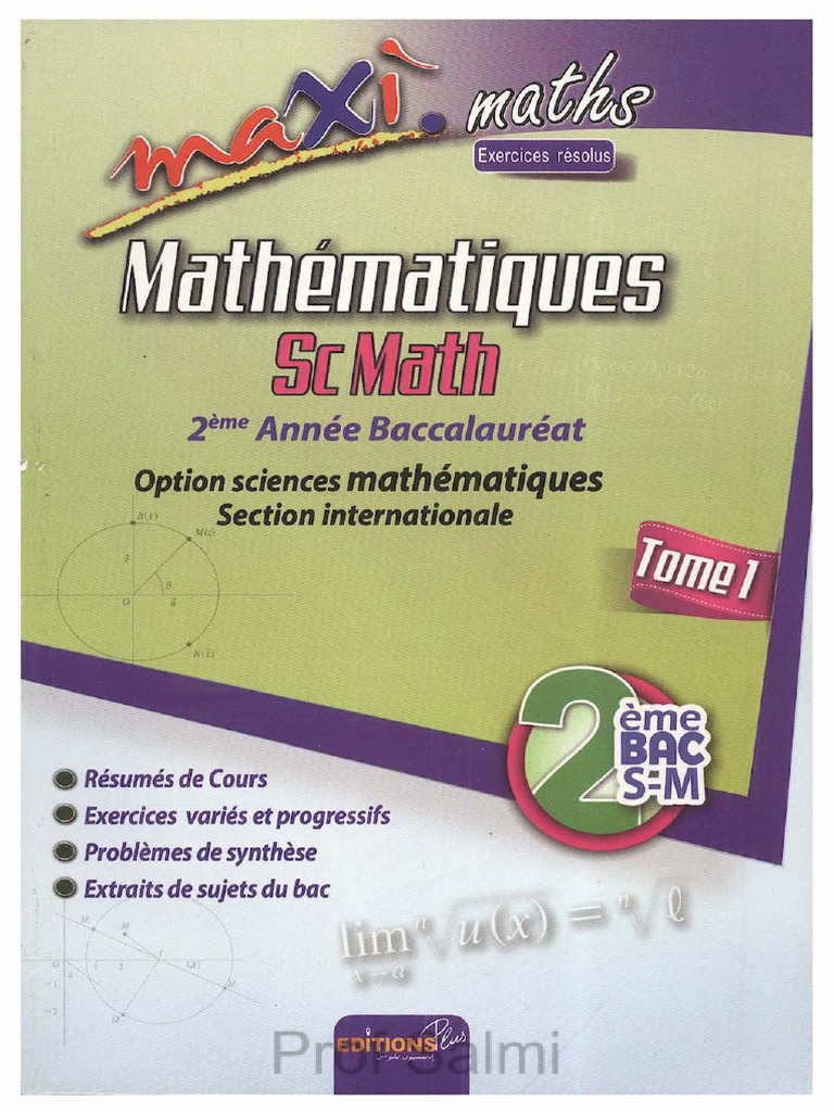 Maxi Math 2 Bac - Prof Salmi | PDF