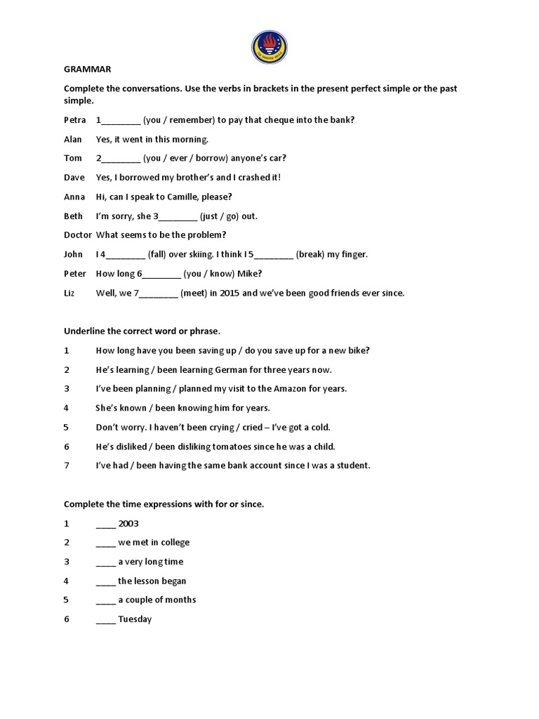 Grammar Complete The Conversations. Use The Verbs in Brackets in The Present Perfect Simple or ...