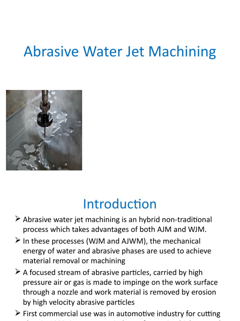 An In-Depth Review of the Abrasive Water Jet Machining Process | PDF ...