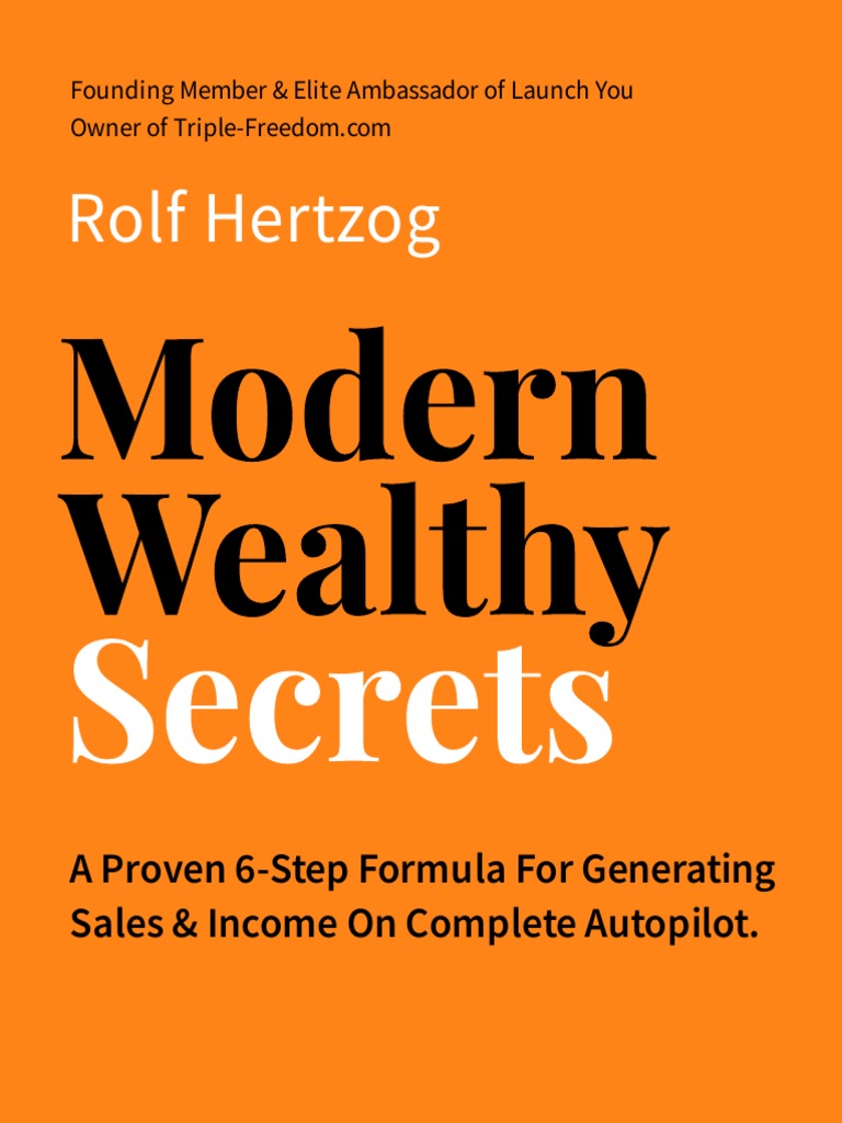 Modern Wealthy Secrets (Orange Edition) | PDF | Cost Of Living | Marketing