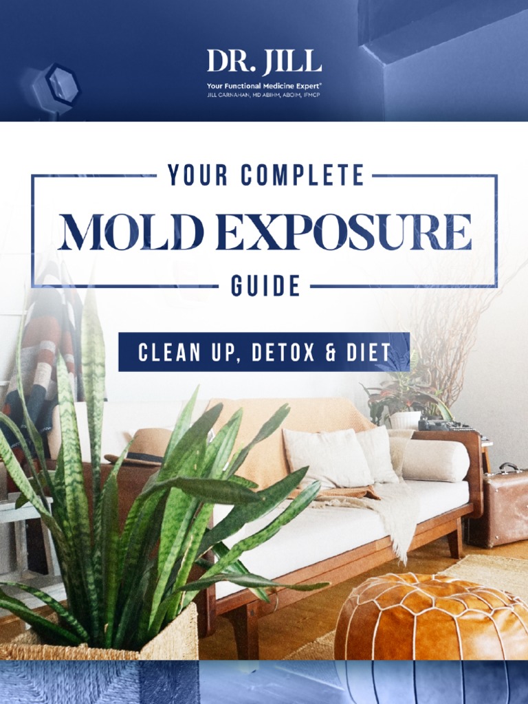 Your Complete Mold Exposure Guide | Download Free PDF | Vacuum Cleaner ...