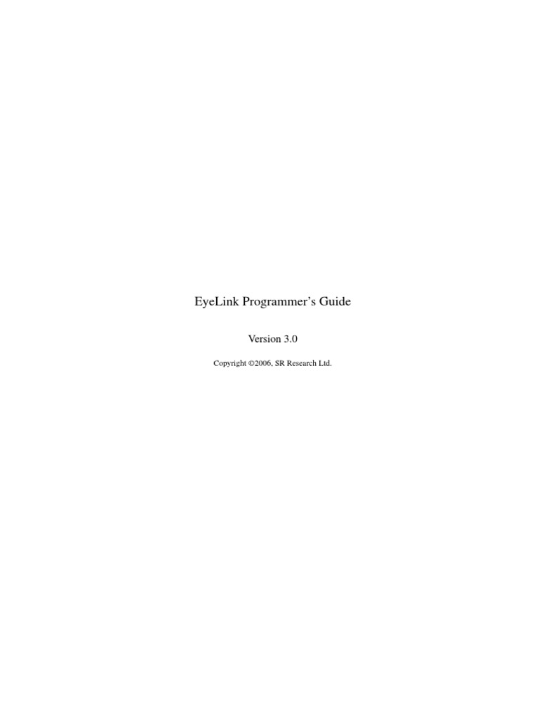 EyeLink Programmers Guide | PDF | Library (Computing) | Command Line ... EyeLink Programmers Guide | PDF | Library (Computing) | Command Line ...