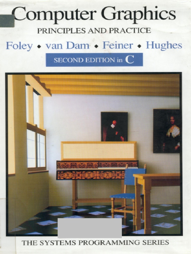 Computer Graphics Principles and Practice in C (Etc.) | PDF Computer Graphics Principles and Practice in C (Etc.) | PDF