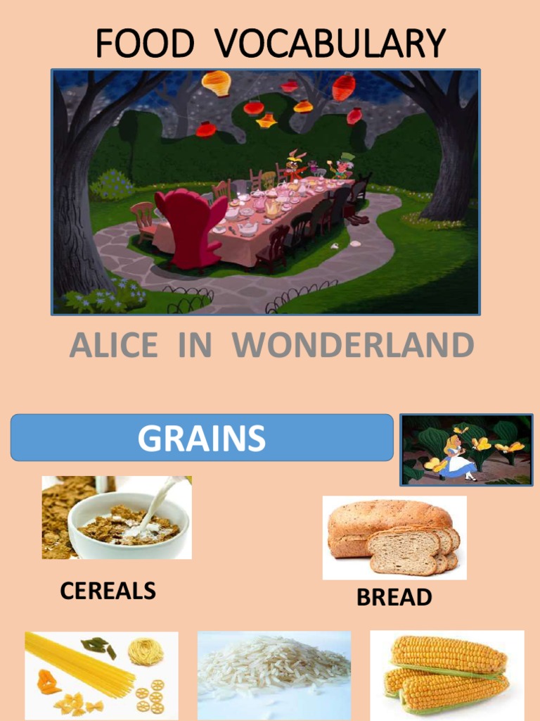 Food Vocabulary - ALICE IN WONDERLAND | PDF