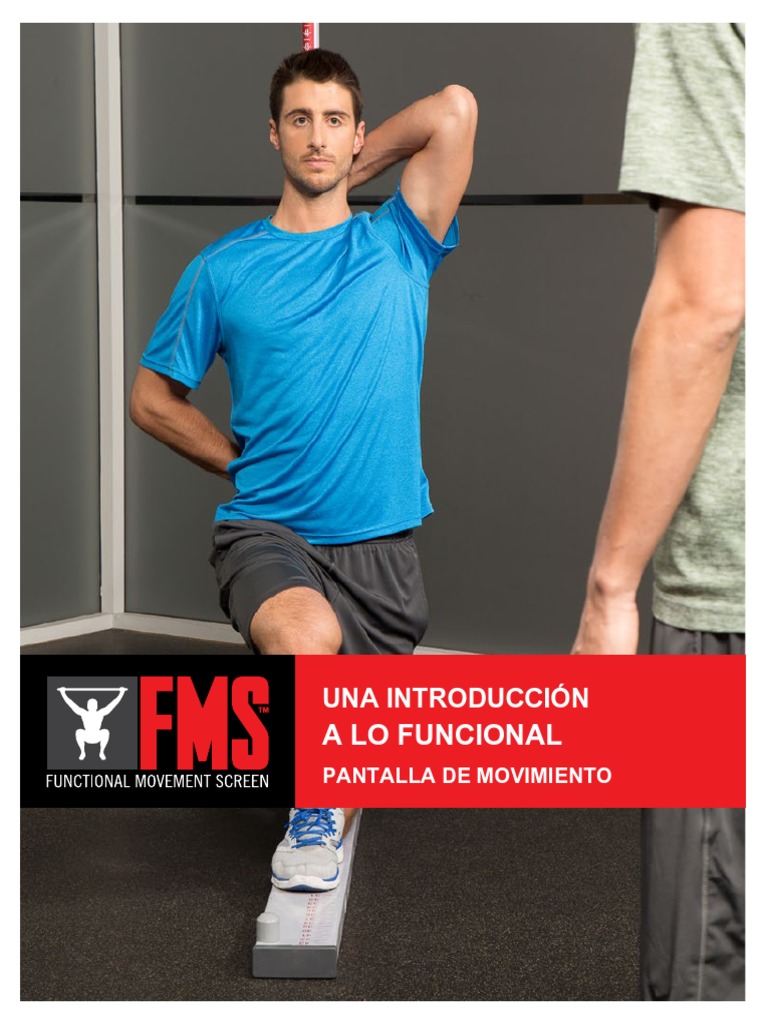 AN INTRODUCTION TO THE FUNCTIONAL MOVEMENT SCREEN (FMS) Español | PDF | Hombro | Rodilla