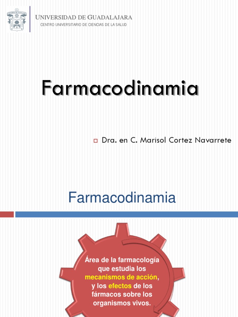 Farmacodinamia | PDF | Receptor (Bioquímica) | Medicamentos con receta