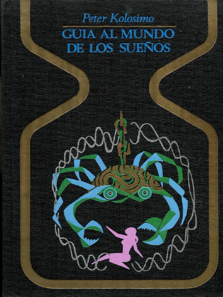 Guia Al Mundo de Los Suenos - Peter Kolosimo | PDF | Sueño
