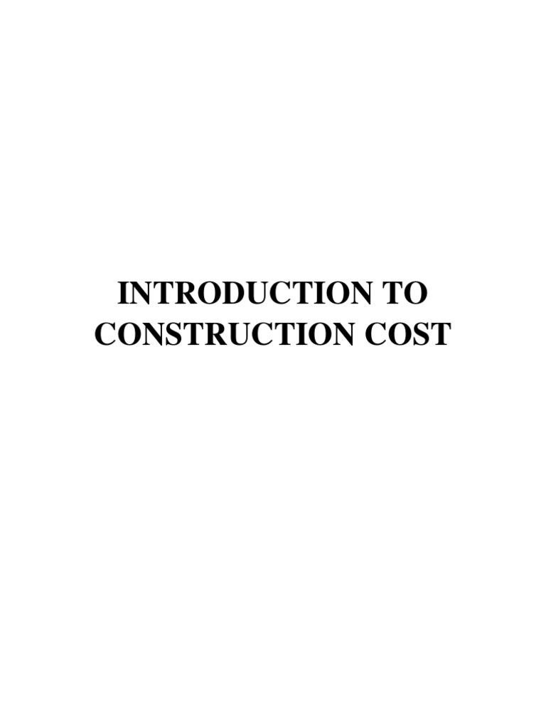 Introduction To Construction Cost | PDF | Cost | Business