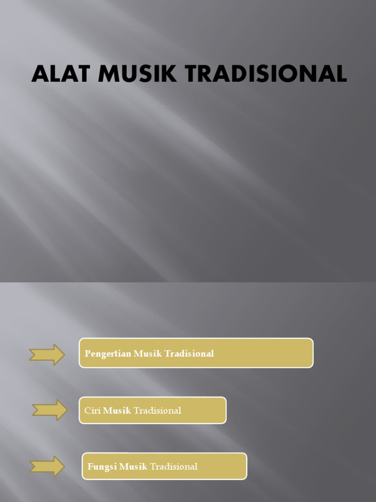 Alat Musik Tradisional dan Fungsinya | PDF | Seni & Disiplin Bahasa
