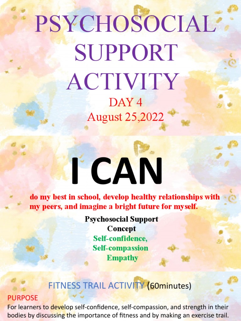 DAY 4 Psychosocial Support Activity | PDF | Learning | Self Esteem DAY 4 Psychosocial Support Activity | PDF | Learning | Self Esteem