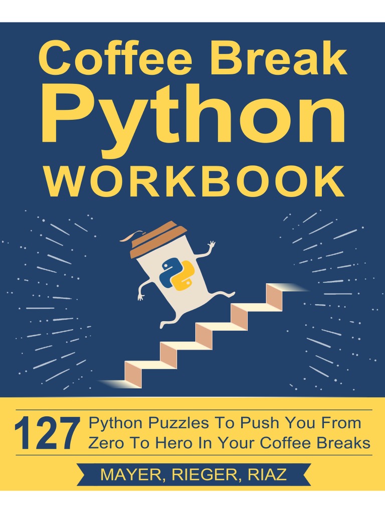 Coffee Break Python Workbook Mayer | PDF | Learning | Reserved Word