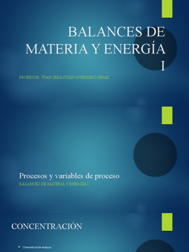 Sesion 1 Balances de Materia y Energía I Parte B | PDF