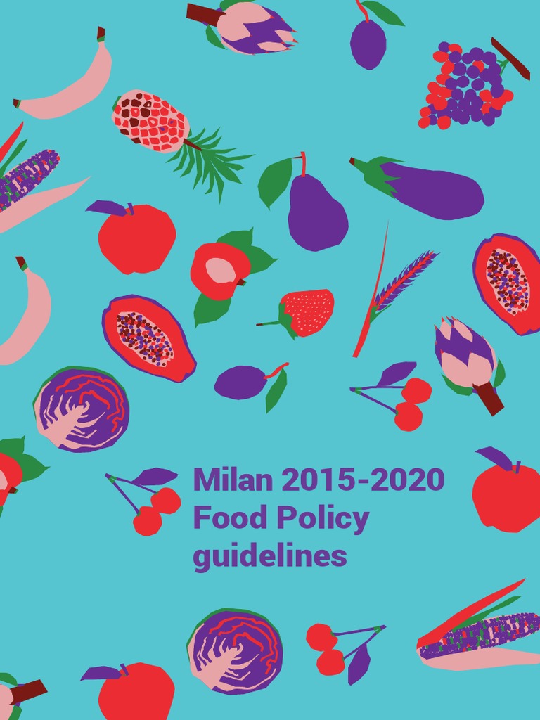 Milan Food Policy Guidelines 2015-2020 | PDF | Foods | Sustainability