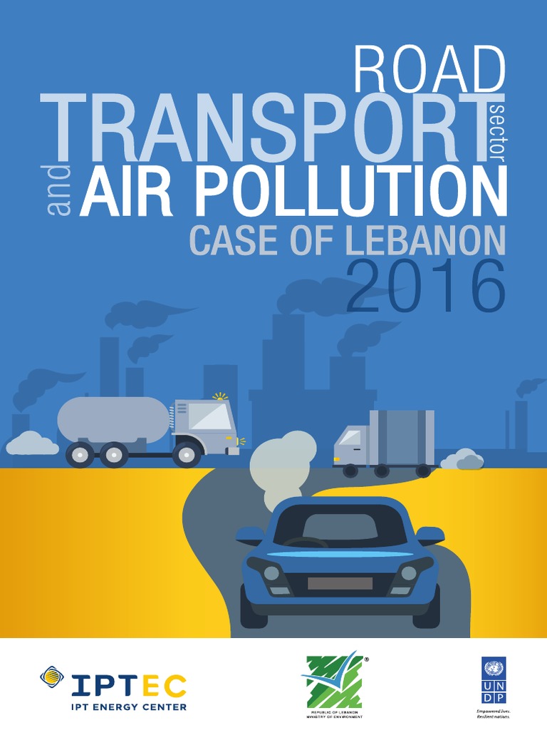 Road Transport Sector and Air Pollution- Case of Lebanon 2016-011954 ...