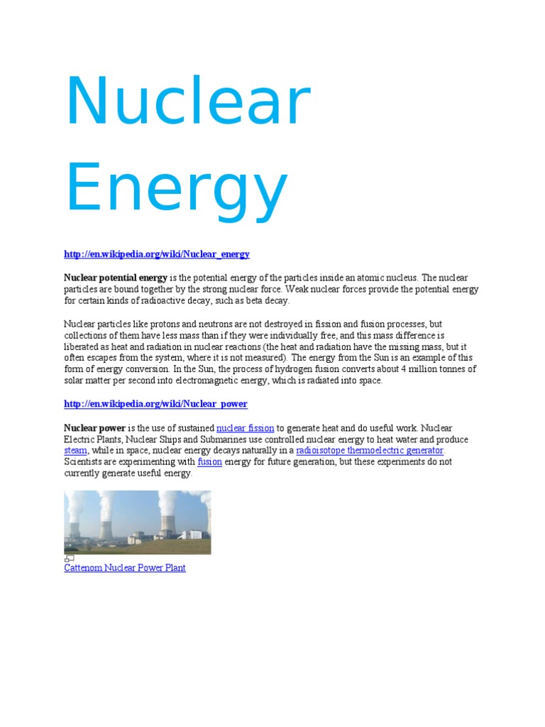 Nuclear Energy: Nuclear Potential Energy Is The Potential Energy of The ...