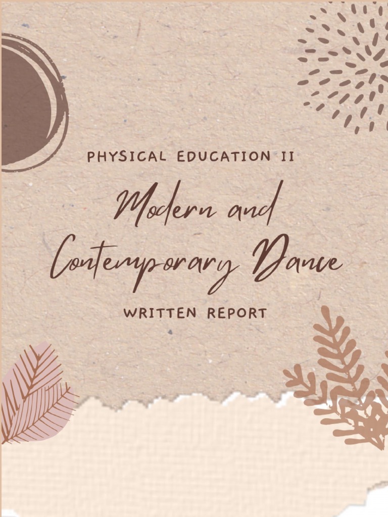 Modern and Comtemporary Dance - Written Report - 12HUMSS | PDF | Dances ...