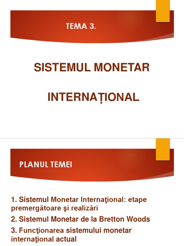 Tema 3. Sistemul Monetar International | PDF