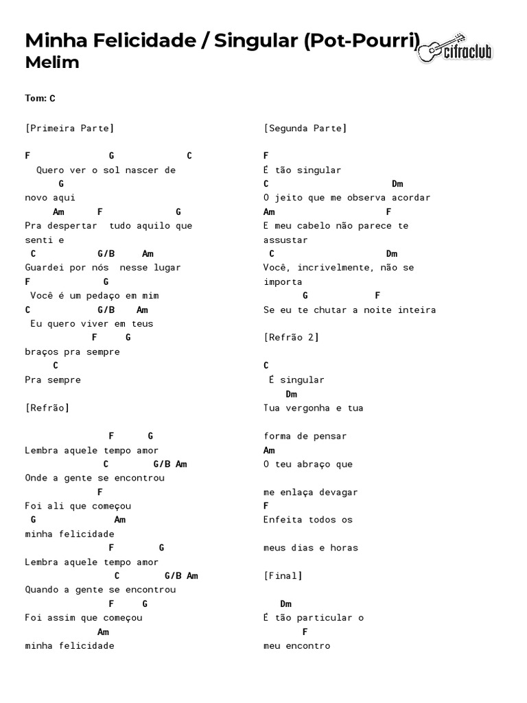 Cifra Club - Melim - Minha Felicidade - Singular (Pot-Pourri) | PDF