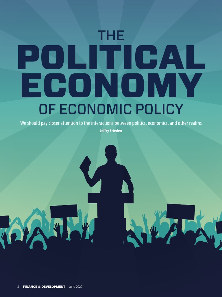 Political Economy of Economic Policy Jeff Frieden | PDF