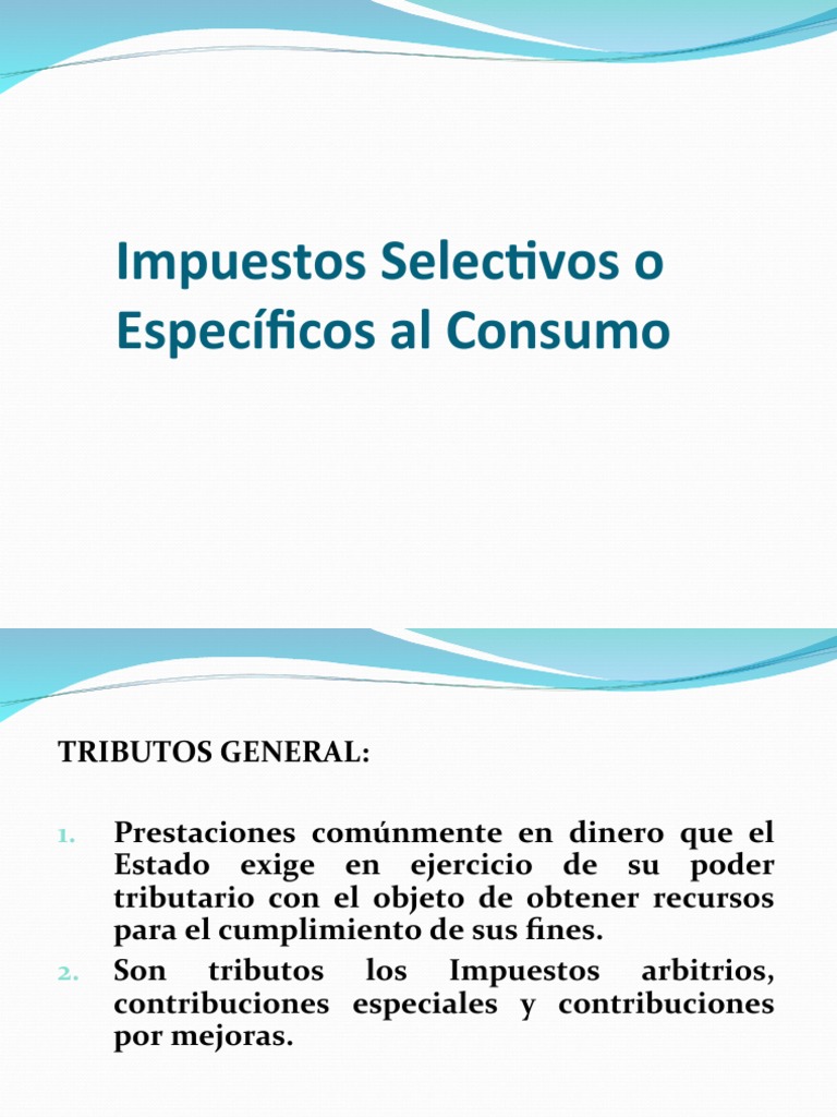 Impuesto Al Consumo | PDF | Impuestos | Extirpar