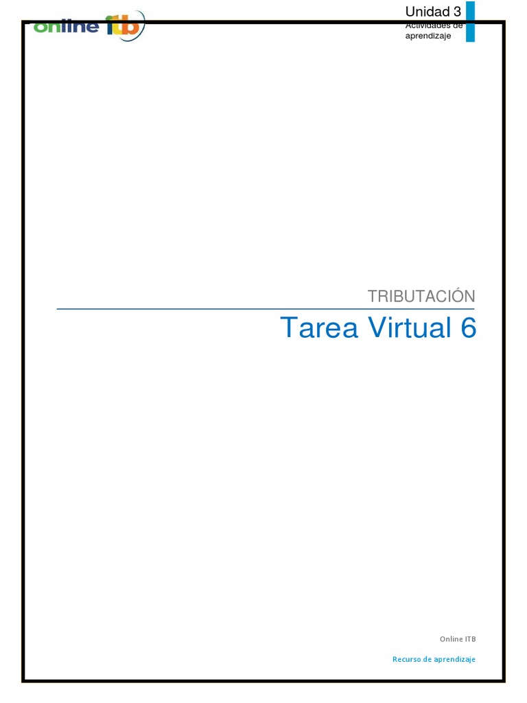 Tarea - Virtual - 6 Completa | PDF | Impuestos | Impuesto sobre la renta