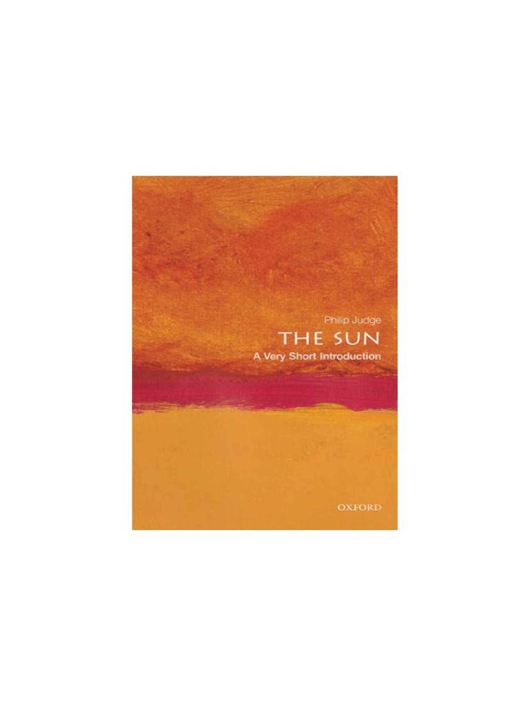 Philip Judge - The Sun - A Very Short Introduction-Oxford University ... Philip Judge - The Sun - A Very Short Introduction-Oxford University ...