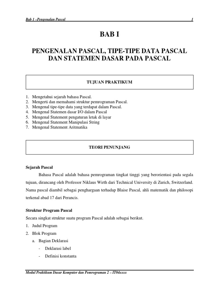 Bab 1 Pengenalan Pascal 1 BAB I PENGENALAN PASCAL, TIPE-TIPE DATA PASCAL DAN STATEMEN DASAR PADA ...